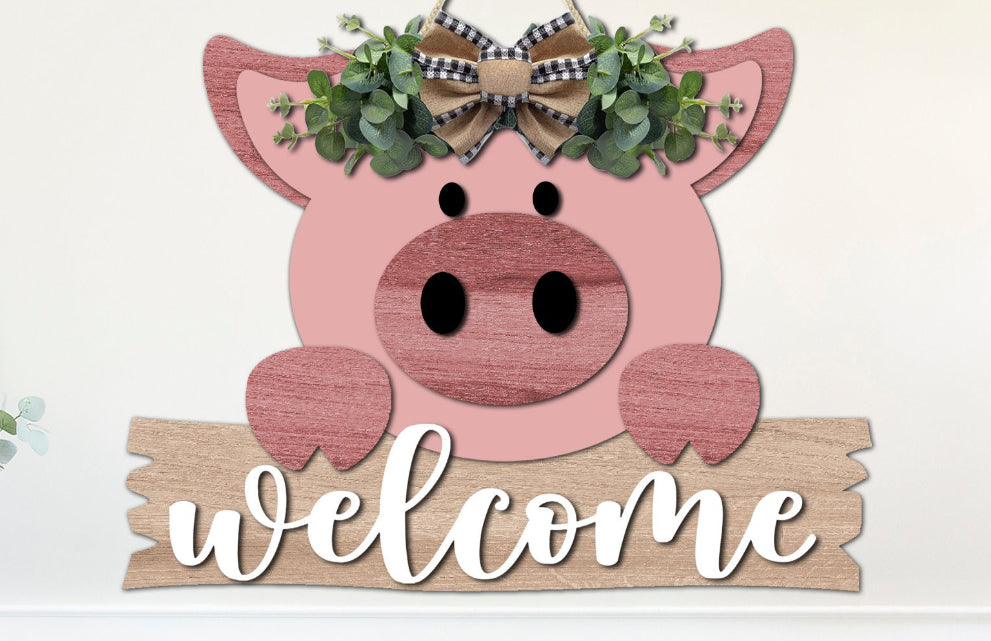 Welcome pig door hanger – Brown Eyed Girls Crafting